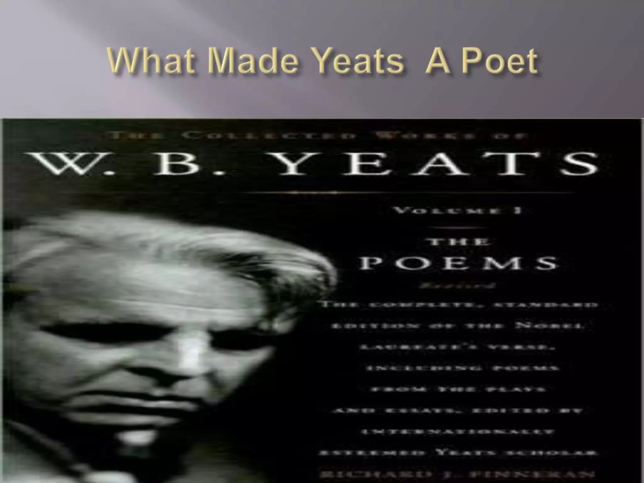 W B Yeats | PPTX