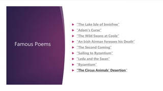 William Butler Yeats, (WB Yeats) | PPTX