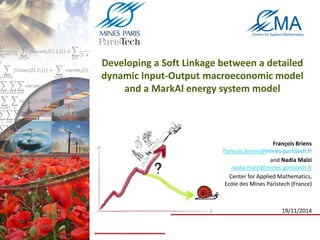 Developing a Soft Linkage between a detailed dynamic input-output macroeconomic model and a ...