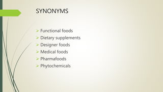 Concept of nutraceuticals and its ayurvedic review | PPTX