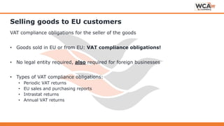 WCA eCommerce Plenary Session 4: EU VAT changes in crossborder trade | PPTX