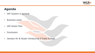 WCA eCommerce Workshop 6: EU VAT regulations in crossborder trade | PPT