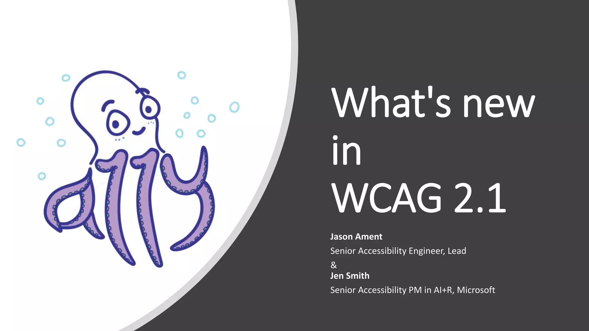 What's New in WCAG 2.1 | PPTX