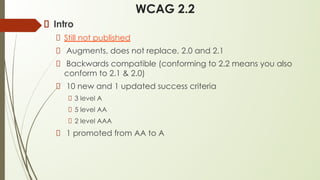 Implementing WCAG 2.2 into Your Digital Strategy | PPT