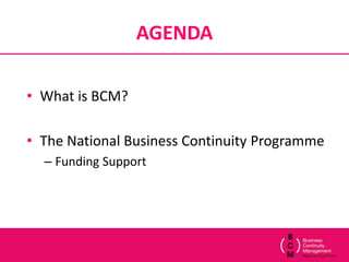 Managing and Implementing a National BCM Programme: A World's First | PPT