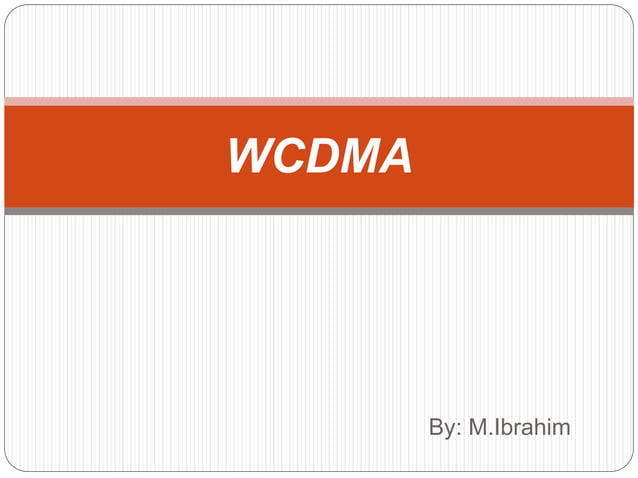 Wcdma | PPT