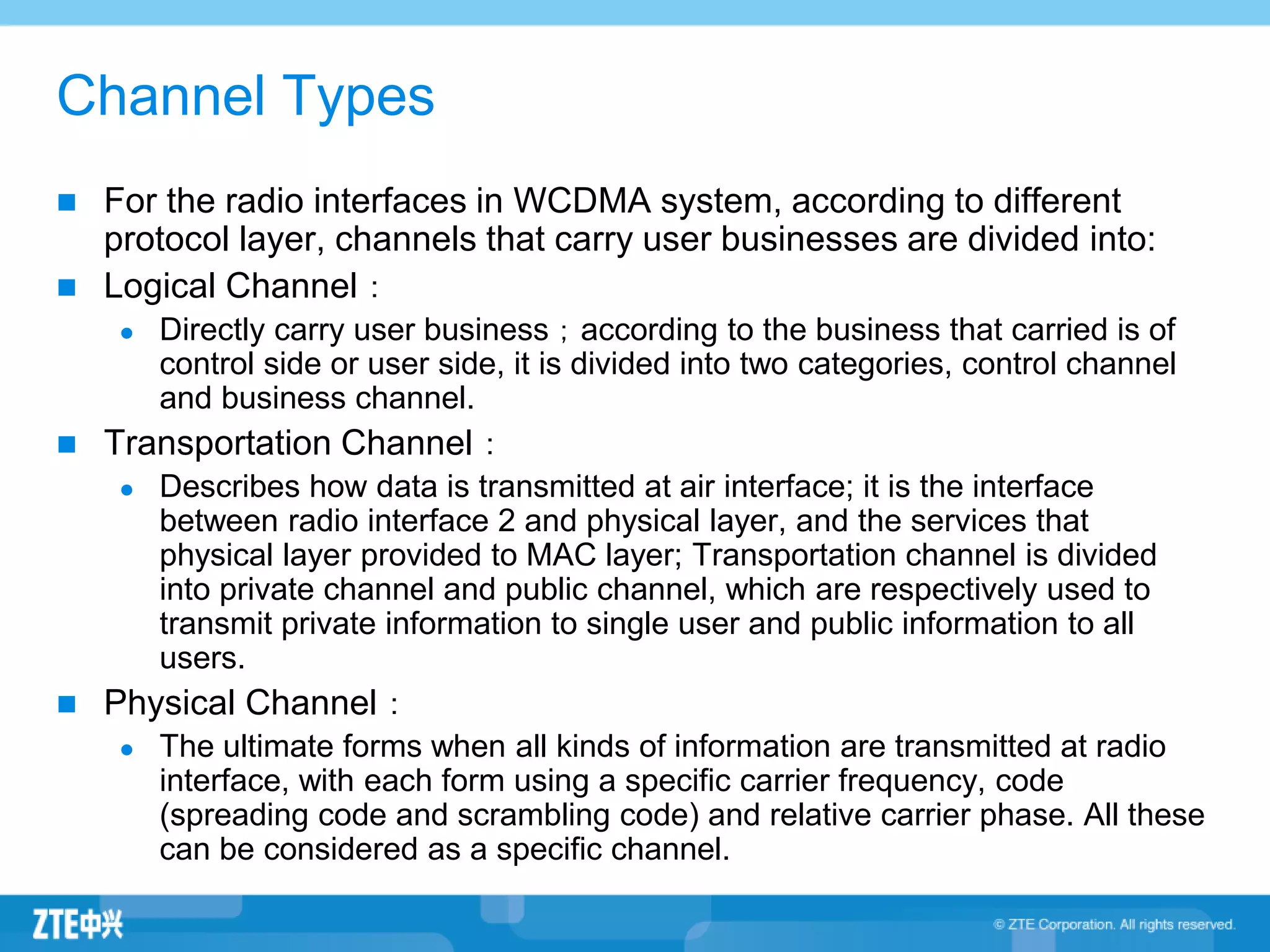 Wcdma p&o-c-en-channel structure-3-40 | PPT