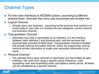 Wcdma p&o-c-en-channel structure-3-40 | PPT