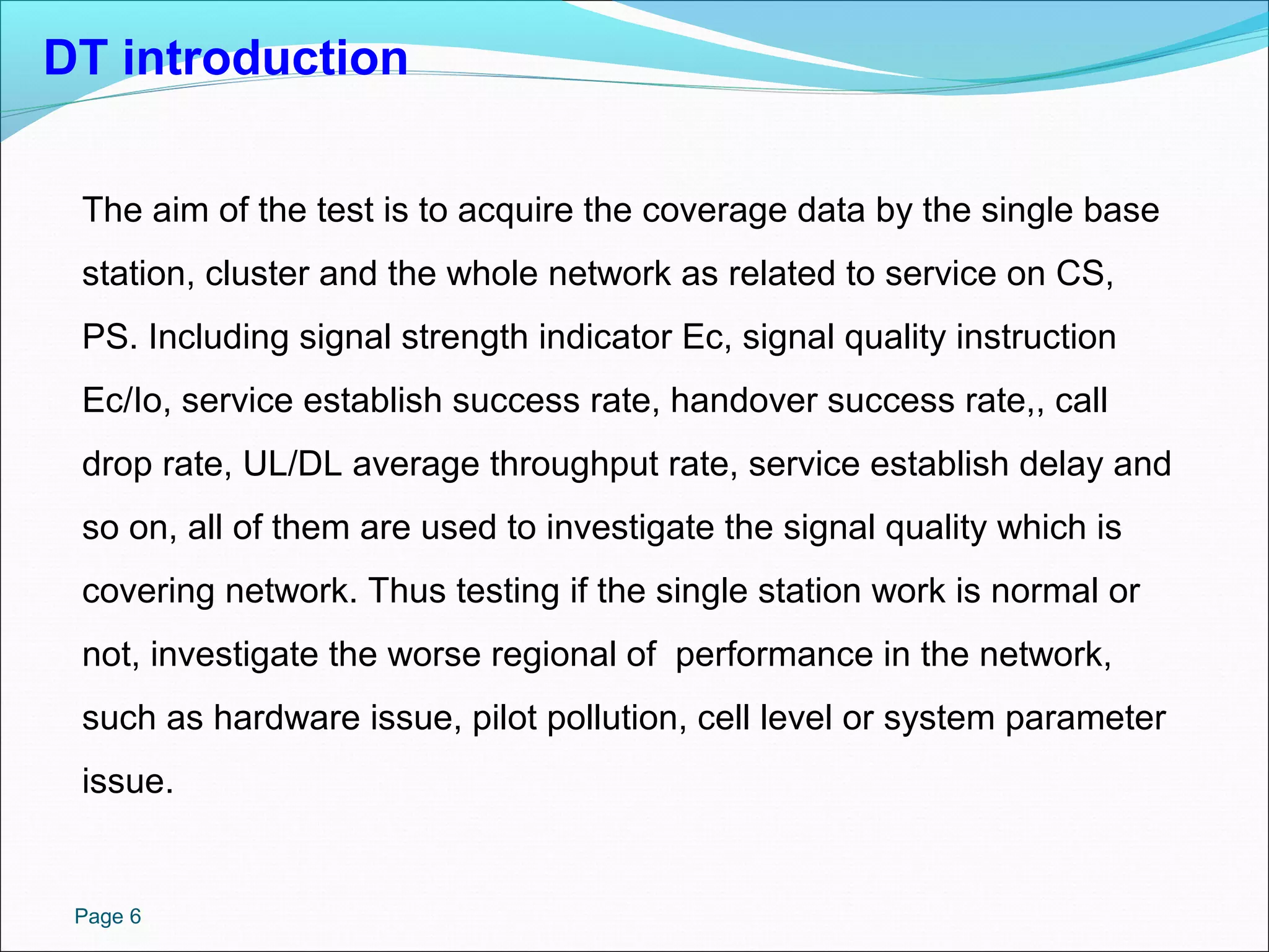 Wcdma dt analysis using TEMS Investigation | PPT