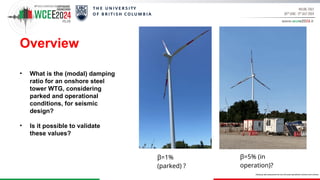 Damping ratio assessment for two full-scale operational onshore wind ...