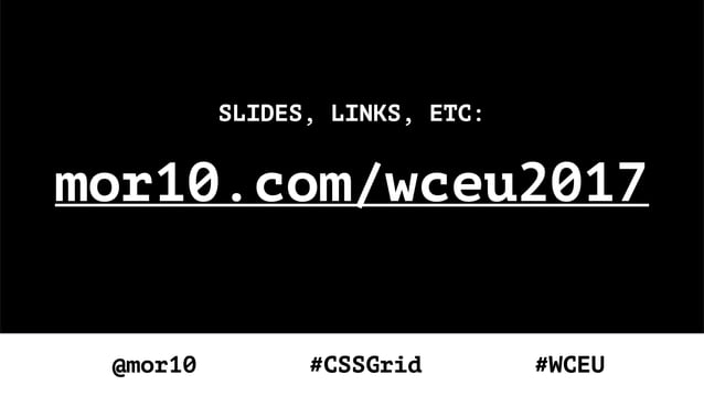 CSS Grid Changes Everything About Web Layouts: WordCamp Europe 2017 ...