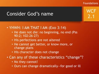 WCF Chapter 2: God and the Holy Trinity | PPT
