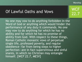 WCF Chapter 22 - Lawful Oaths and Vows | PPTX