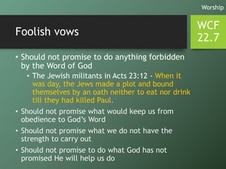 WCF Chapter 22 - Lawful Oaths and Vows | PPTX