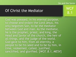 WCF Chapter 8 - Christ the Mediator | PPTX