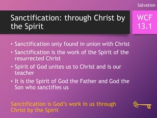 WCF Chapters 12-13 - Adoption and Sanctification | PPTX