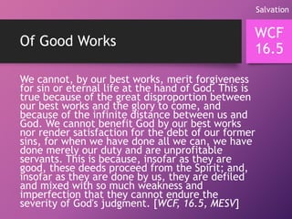 WCF Chapter 16 - Good Works | PPTX