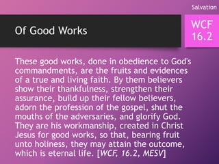 WCF Chapter 16 - Good Works | PPTX