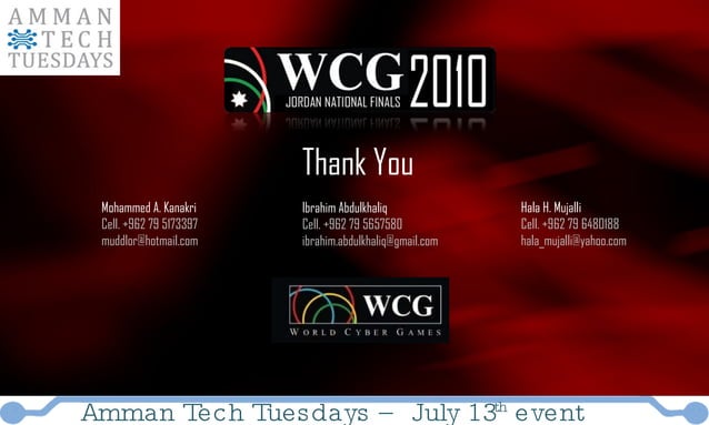 AmmanTT - WCG - World CyberGames | PPT