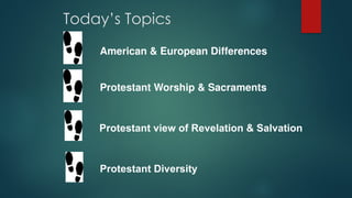 Overview of Protestantism and its distinctives | PPTX