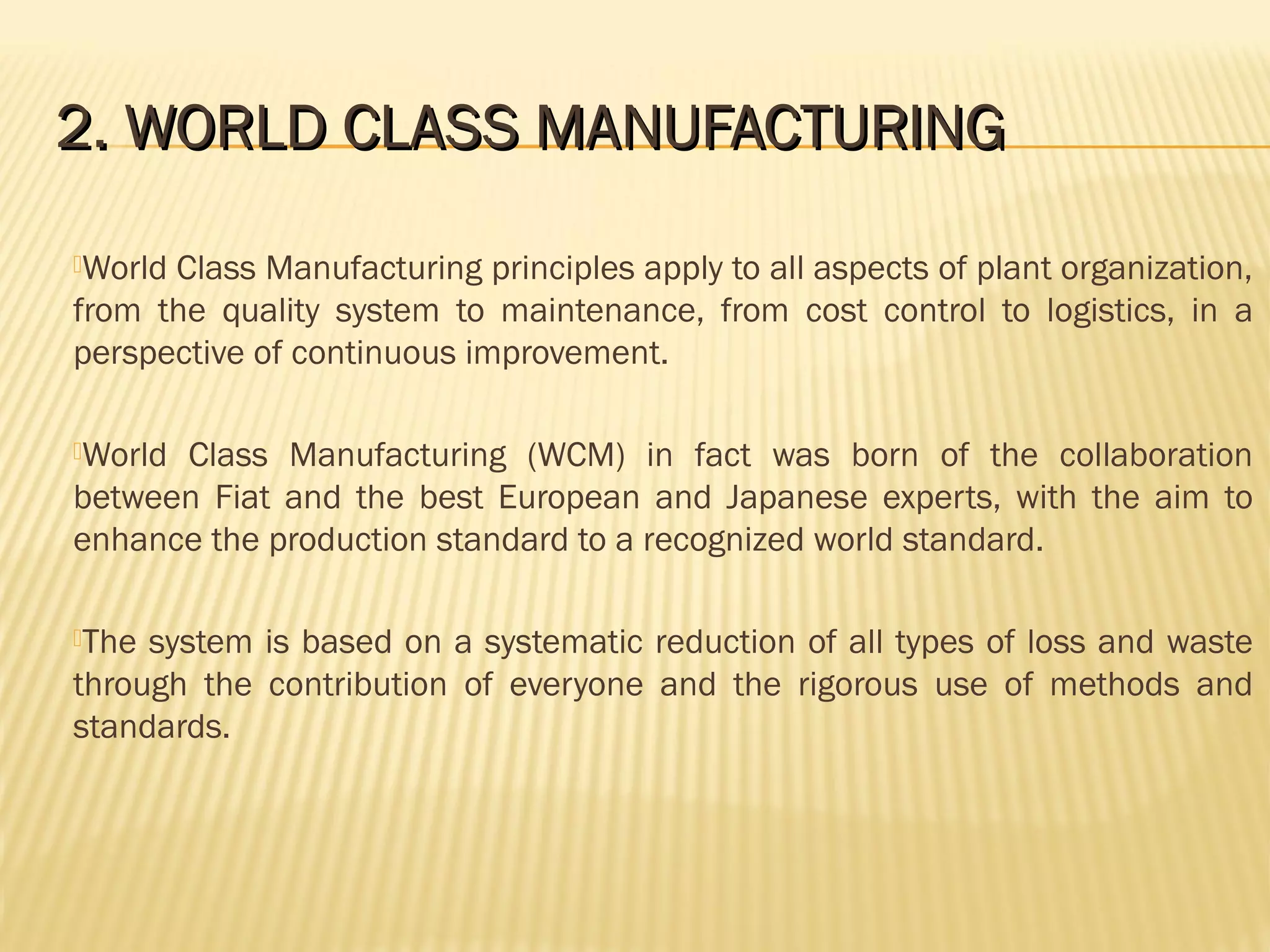 WCM (World Class Manufacturing) | PPT