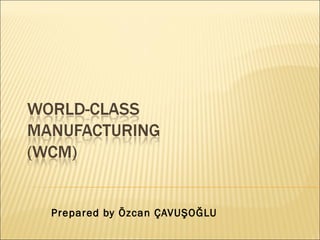 World Class Manufacturing | PPT