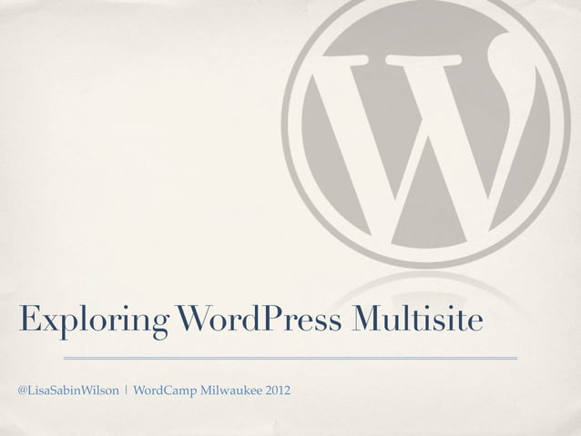 Exploring WordPress Multisite | PPT