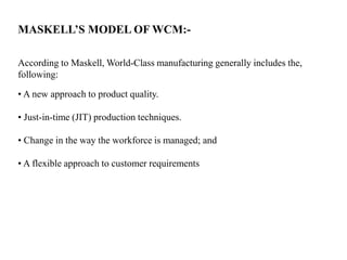 Maskells model for World Class Manufacturing | PPTX
