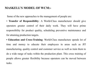 Maskells model for World Class Manufacturing | PPTX