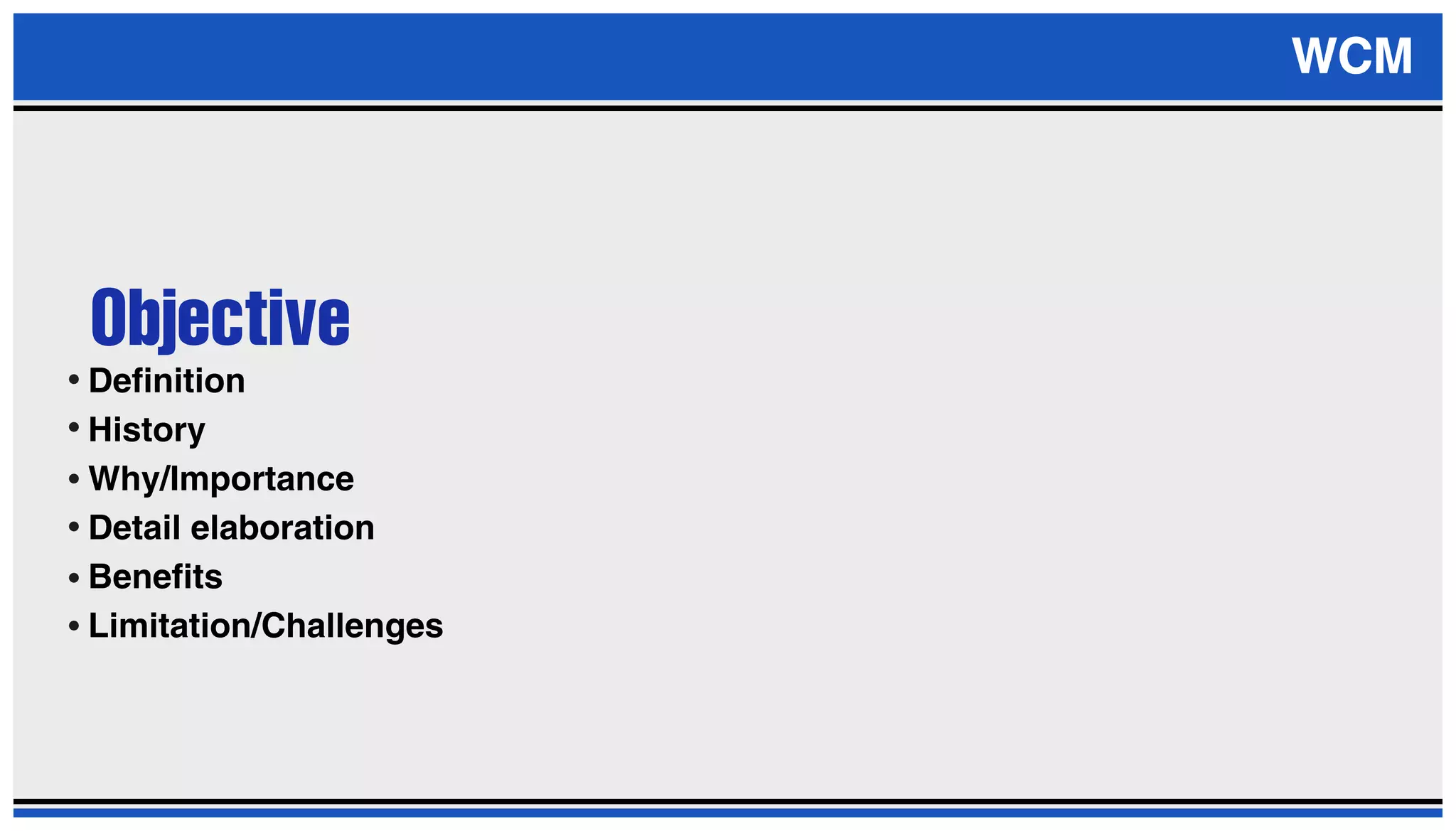WORLD CLASS MANUFACTURING (WCM) PRESENTATION | PDF
