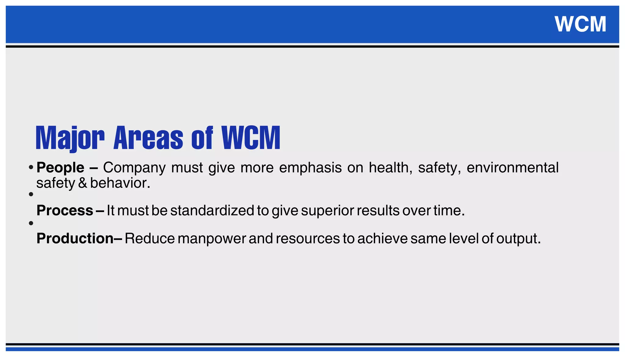 WORLD CLASS MANUFACTURING (WCM) PRESENTATION | PDF