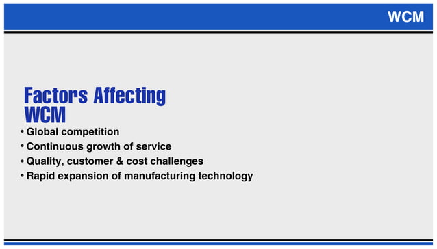 WORLD CLASS MANUFACTURING (WCM) PRESENTATION | PDF | Manufacturing ...