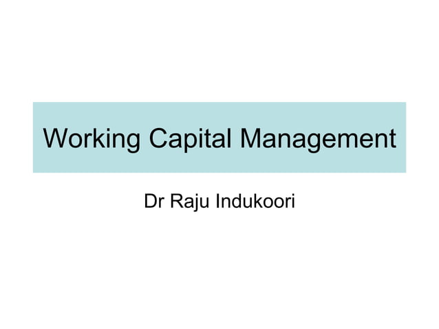 Working Capital Management | PPT