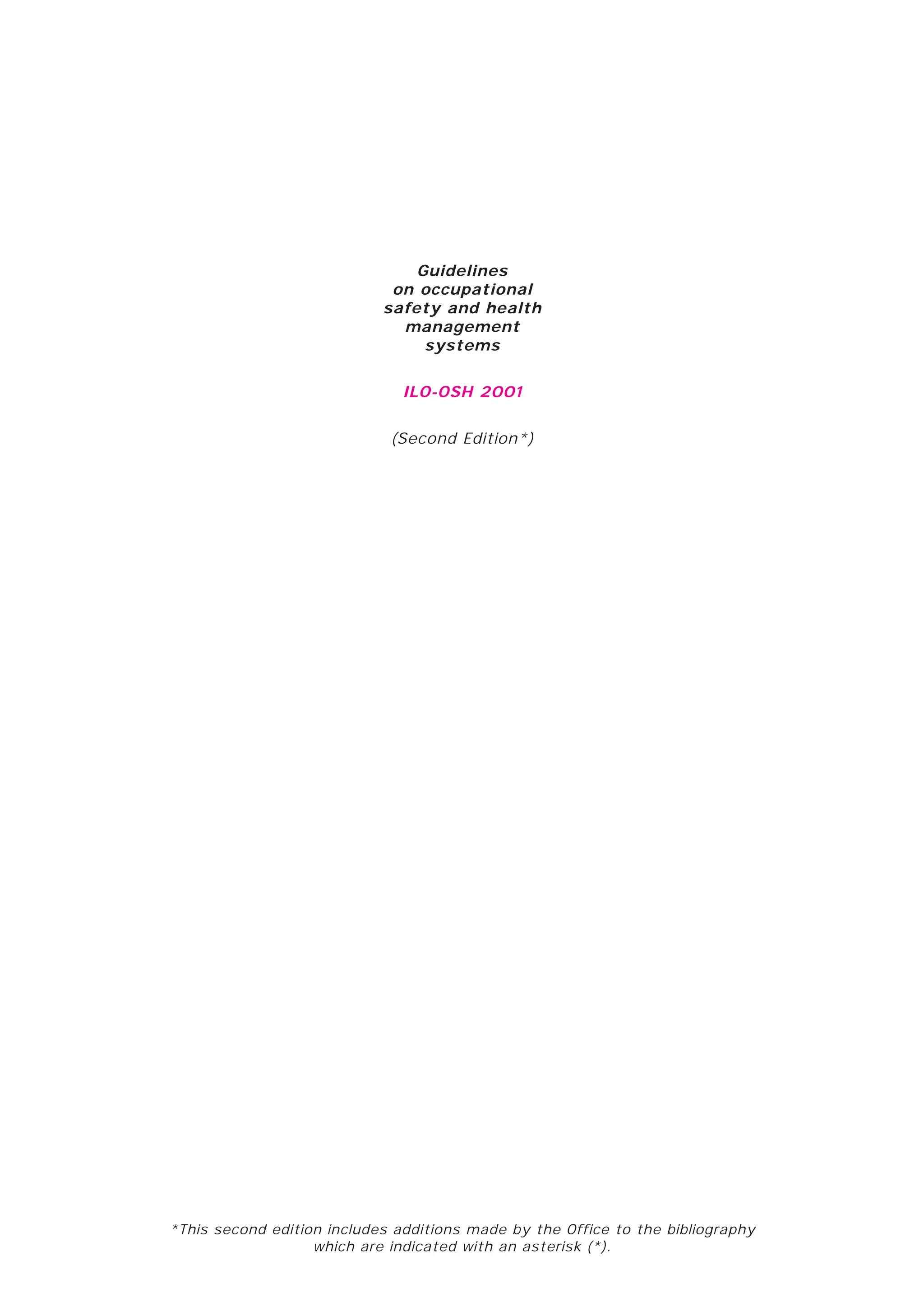 Guidelines on Occupational Safety and Health Management Systems ILO-OSH ...