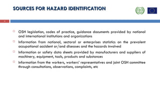 HAZARD IDENTIFIATION AND RISK ASSESMENT 2 | PPT