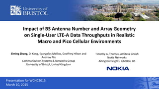 LTE-A Data Throughputs in Realistic Macro and Pico Cellular ...
