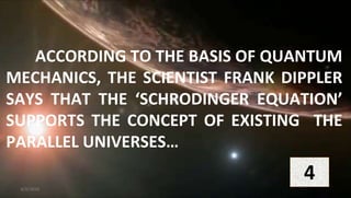 Concept of parallel universes | PPTX