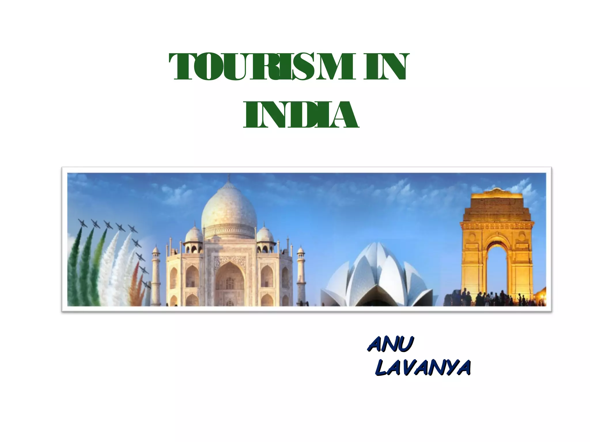 Tourism in India Overview | PPT