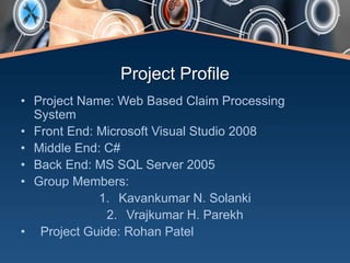 Web Based Claim Processing System | PPTX