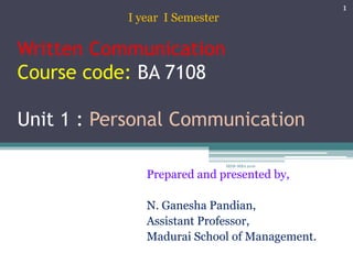 Written Communication unit 1 Personal Communication | PPTX