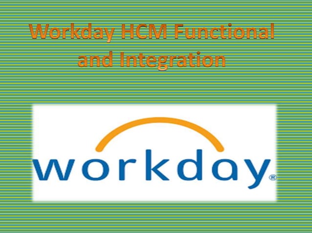 Workday Training | PPTX
