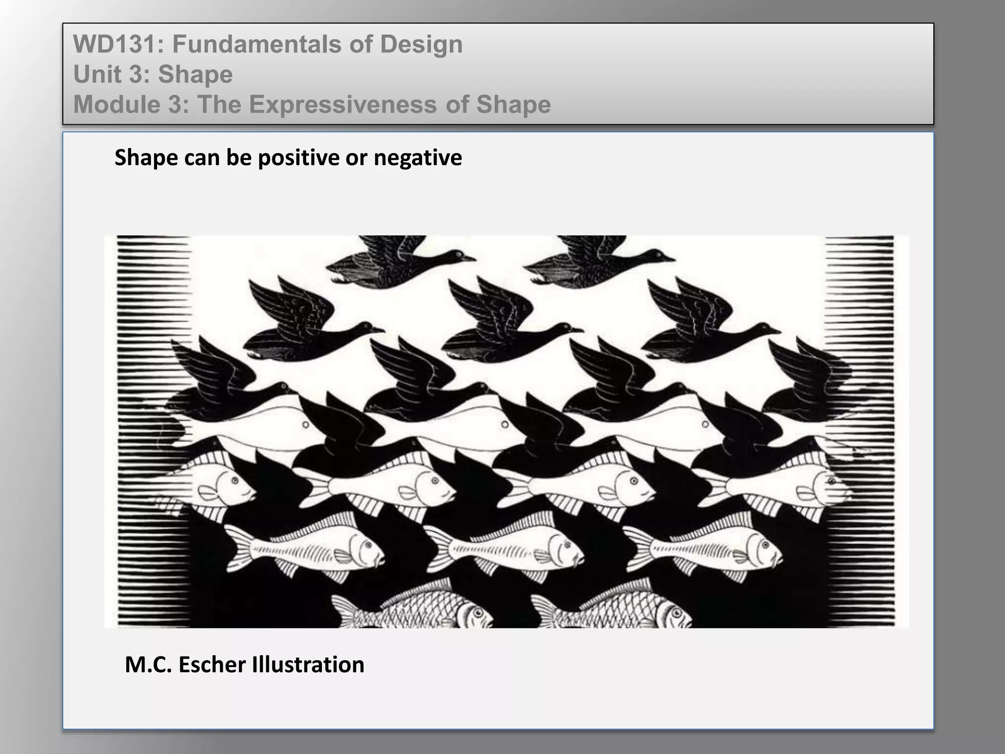 Wd131 unit 3 module 3 the expressiveness of shape | PPT
