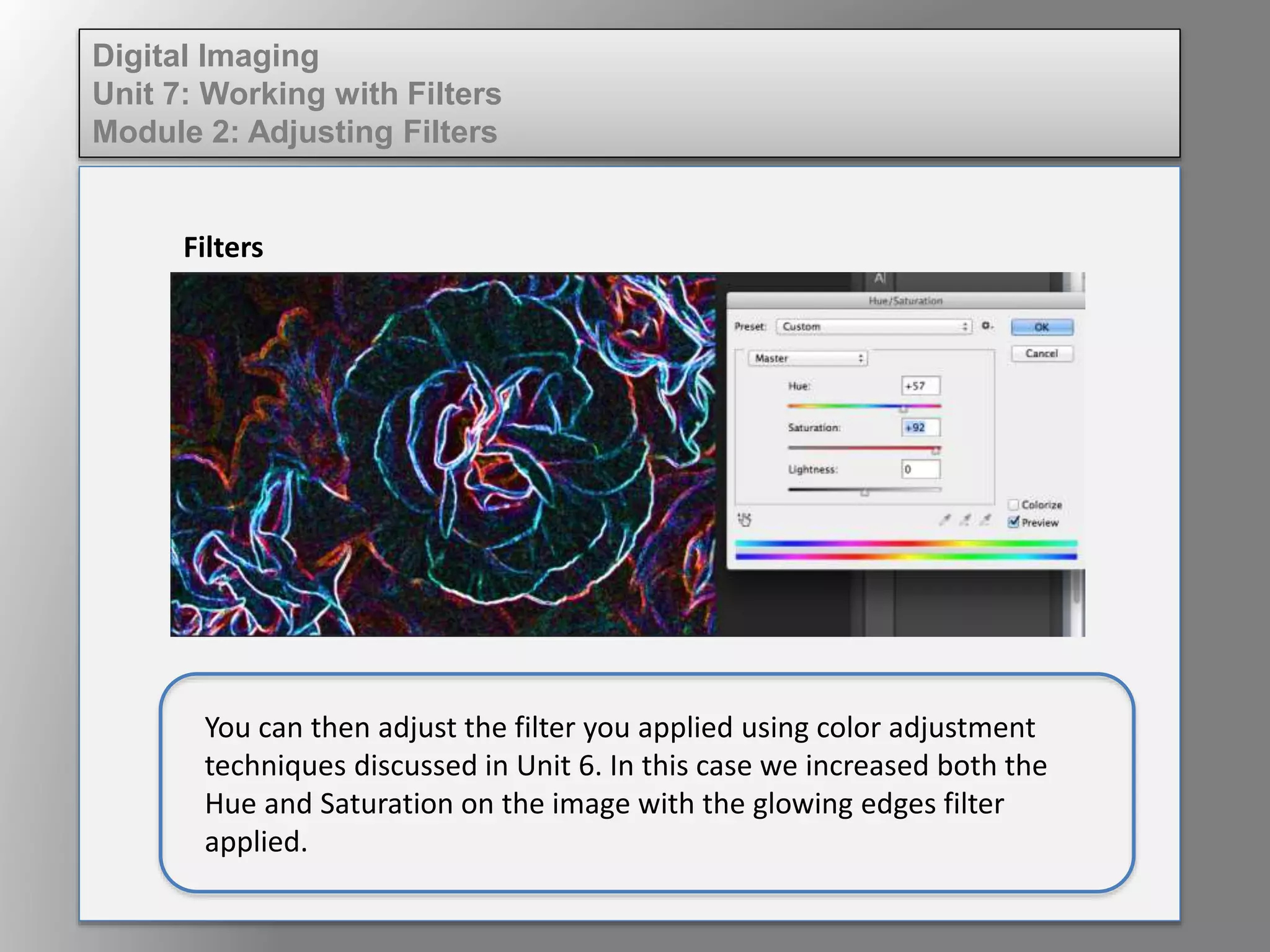 Wd133 unit 7 module 2 adjusting filters | PPTX | Photo Editing Software ...