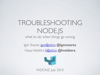 Troubleshooting Node.js