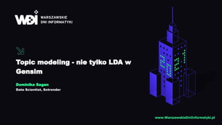 Topic modeling - nie tylko LDA w Gensim | PDF