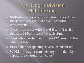 Wdm and dwdm ppt | PPTX