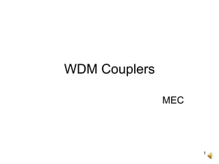 Wdm couplers | PPT