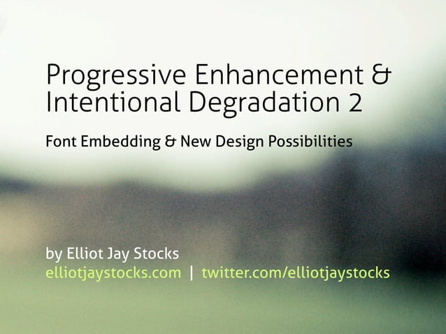 Progressive Enhancement & Intentional Degradation 2 | PPT