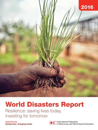 World Disaster Report 2016 | PDF | Mental Health | Diseases and Conditions