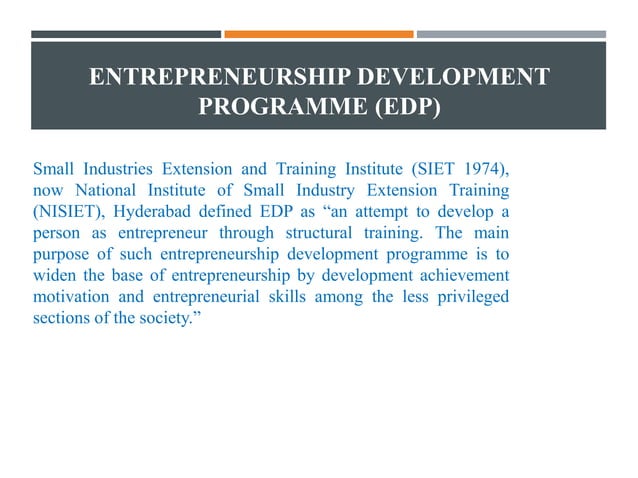 Entrepreneurship Development Programme (EDP) | PPTX | Business ...